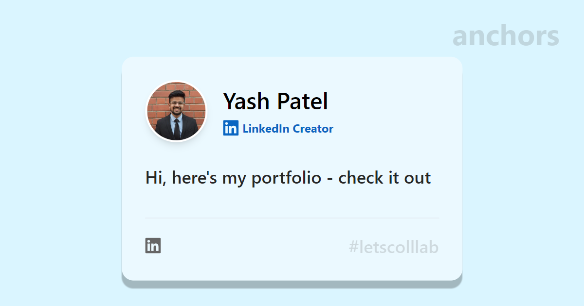 Yash Patel – LinkedIn Creator | Collaborate via anchors